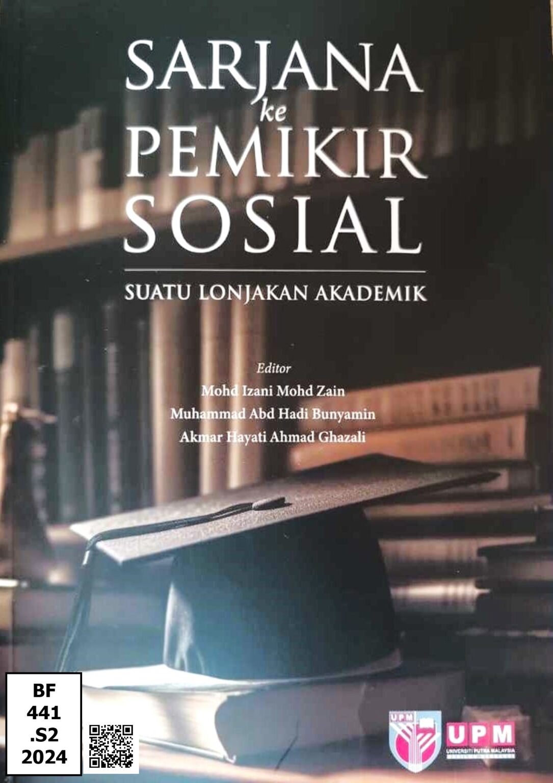 Sarjana ke Pemikir Sosial : Suatu Lonjakan Akademik – Perpustakaan ...
